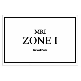 Buy MRI Zone 1 Sign for only $38 at Z&Z Medical